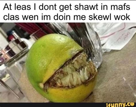 Skewl Memes Best Collection Of Funny Skewl Pictures On Ifunny