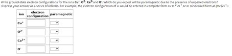 Solved Write Ground State Electron Configurations For The