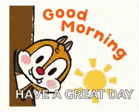 Good Morning Have A Great Day S