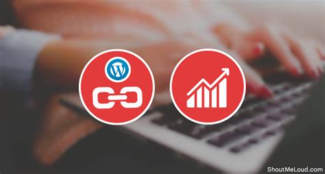 How To Build Internal Links For Seo In Wordpress