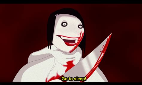 Jeff The Killer And I Know It
