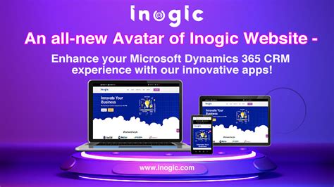 an all new avatar of inogic website enhance your microsoft dynamics
