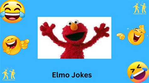 Tickling Funny Bone 37 Elmo Jokes For Sesame Street Fans