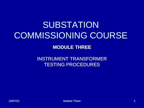Ppt Module 3 Commissioning Instrument Transformers Dokumen Tips