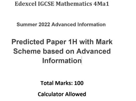 Edexcel Igce Maths 1h Predicted Paper Summer 2022 Advanced Information