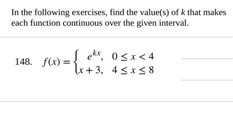 Solved In The Following Exercises Find The Value S Of K Chegg