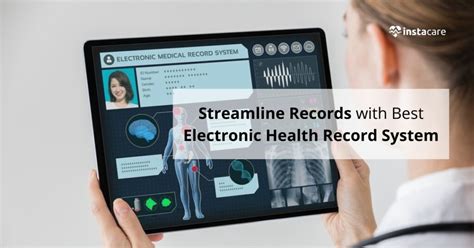 Streamline Records With Best Electronic Health Record System Instacare