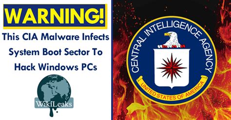 This Cia Malware Infects System Boot Sector To Hack Windows Pcs