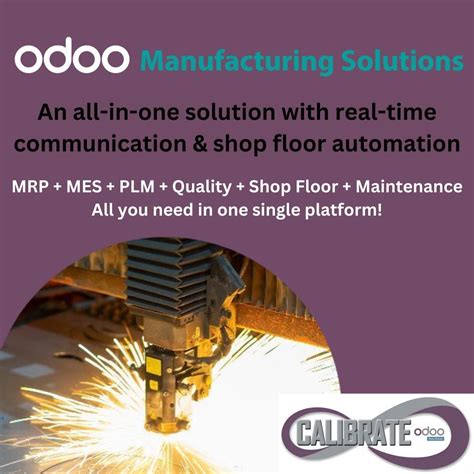 Calibrate Odoo On Linkedin Odoo Manufacturing Odoomanufacturing Odooformanufacturing