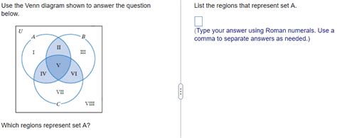 Solved Use The Venn Diagram Shown To Answer The Question Chegg