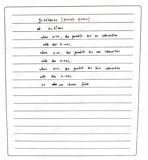 Solved 6 A Parabola Always Intersects The X Axis This Statement Is Always True Sometimes