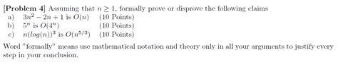 Solved Problem 4 Assuming That N≥1 Formally Prove Or