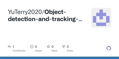 Github Yuterry Object Detection And Tracking Demo
