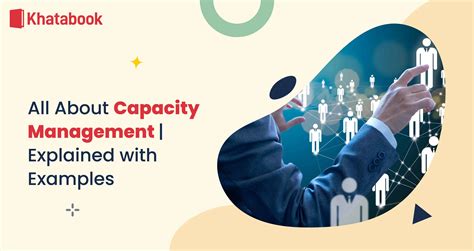 What Is Capacity Management Strategies Objectives And Difficulty