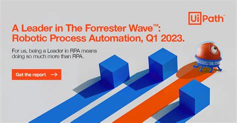 Uipath On Linkedin Uipath Named A Leader In Rpa By Independent Research Firm