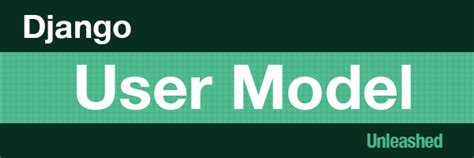 Custom User Model Django User Model Unleashed Courses Coding For
