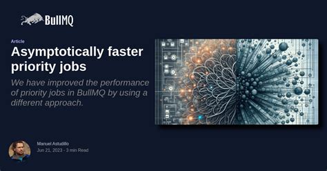 Asymptotically Faster Priority Jobs Bullmq