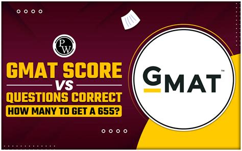 Gmat Score Vs Questions Correct How Many To Get A 655