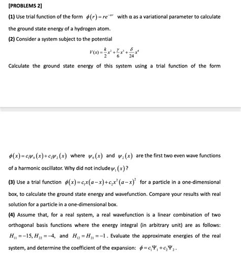 [problems 2] 1 use trial function of the form Ø r