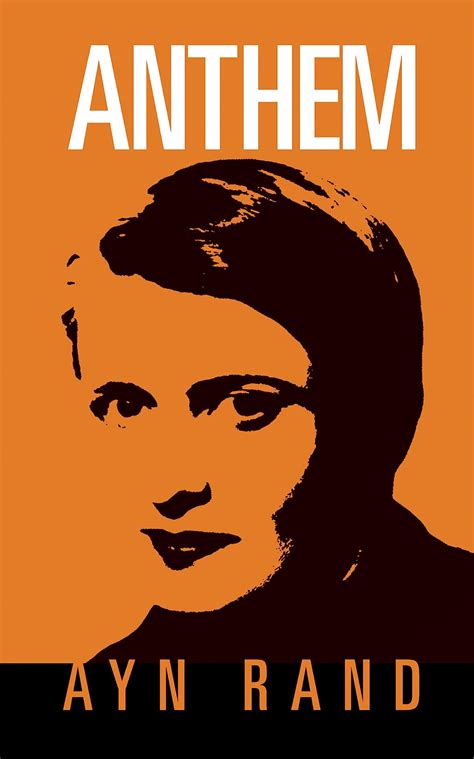 Anthem By Ayn Rand Goodreads
