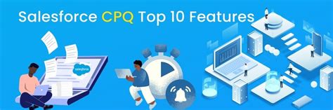 Salesforce Cpq Top 10 Features