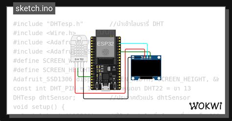 Esp32อ่านค่าเซนเซอร์dht22เเสดงผลจอoled096 Wokwi Esp32 Stm32