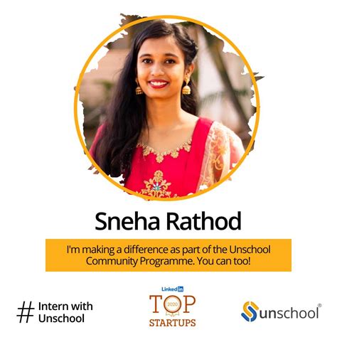 Sneha Rathod On Linkedin Linkedintopstartups2020 Unschoolit