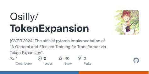 Github Osillytokenexpansion Cvpr 2024 The Official Pytorch