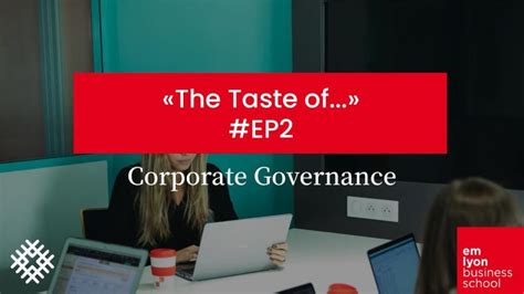 Ep2 Executive Mba Masterclass Series The Taste Of Corporate Governance Nathalie Wesse