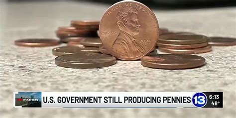Why It Matters U S Government Still Producing Pennies