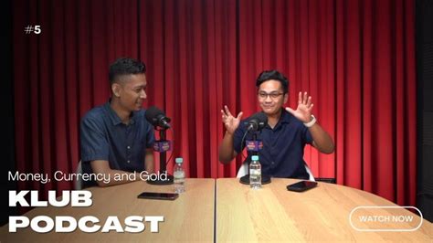 Akmal Ali On Linkedin Klub Podcast Episode 5 Money Currency And Gold