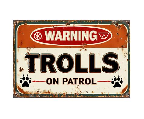 Warning Trolls On Patrol Metal Sign Troll Sign Trolls Plaque Retro