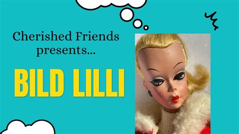 My Story Of Bild Lilli Youtube
