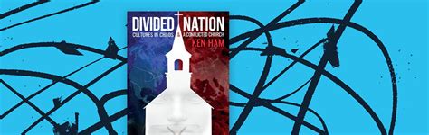 Americas Culture Divide Examined By Ken Ham In New Book Answers In