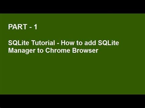 SQLite Tutorial Part Add SQLite Manger Extension To Chrome Browser YouTube