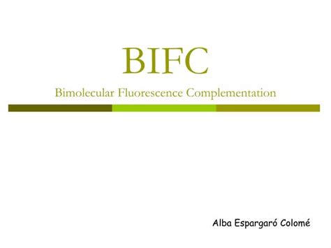 Ppt Bifc Bimolecular Fluorescence Complementation Powerpoint Presentation Id 6948304