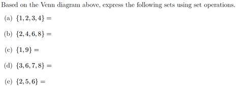solved based on the venn diagram above express the
