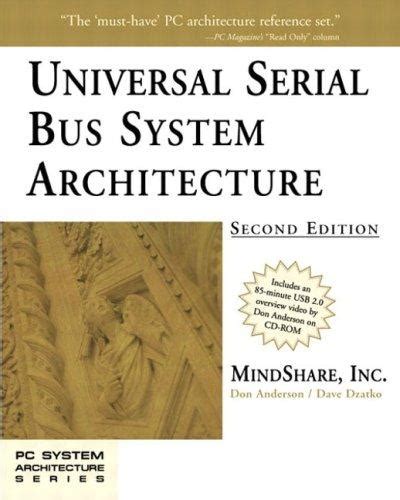 Universal Serial Bus System Architecture 2nd Edition Pc System