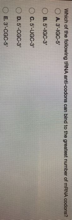 Solved The Genetic Code Is Said To Be Degenerate This Means