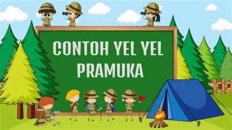 Rekomendasi Yel Yel Pramuka Terbaik Untuk Meningkatkan Semangat Tim