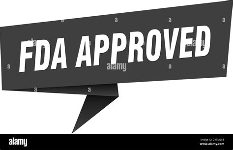 Fda Approved Banner Fda Approved Speech Bubble Label Sticker Ribbon