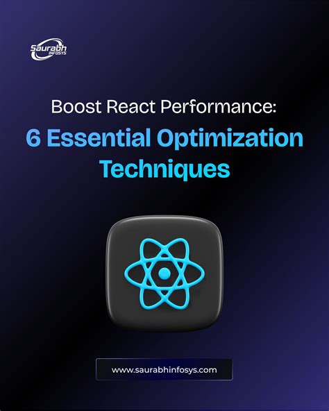 Performance React Optimization Webdevelopment Saurabhinfosys Saurabh Infosys