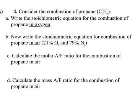 Solved 4 Consider The Combustion Of Propane C3h8 A