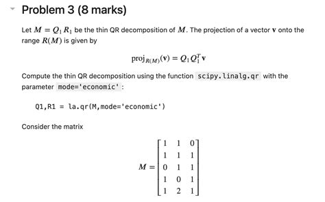 [11] import numpy as np import scipy linalg as la
