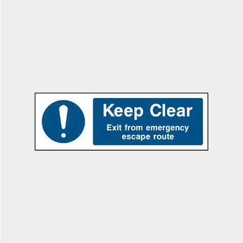 Keep Clear Exit From Emergency Escape Route Fprv0036 The Safety Sign