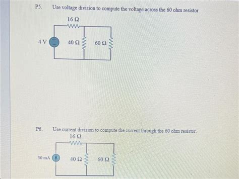 Solved P Use Voltage Division To Compute The Voltage Chegg Com