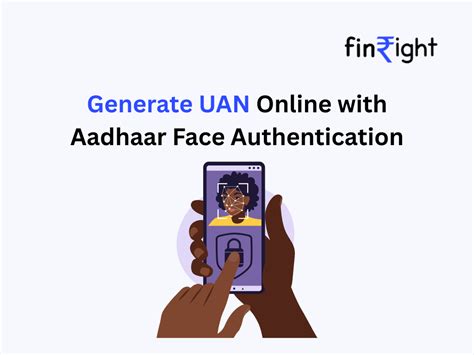 Epfo Latest Update 2025 Generate Uan Online With Aadhaar Face Authentication Your One Stop