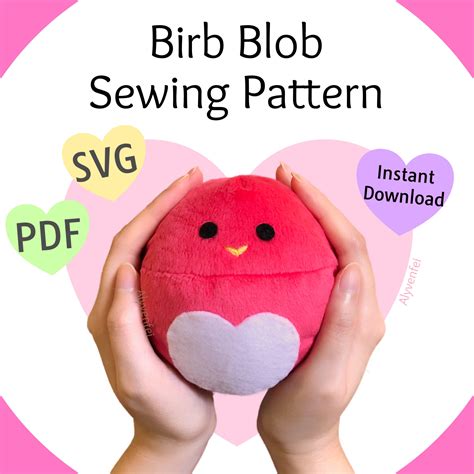 Birb Blob Plushie Sewing Pattern Pdf Svg With Instructions Small Round Bird Like A Ball Etsy
