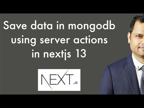 How To Save Form Data In Mongodb Using Server Actions In Nextjs YouTube