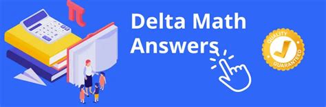 Delta Math Answers Best Answer Keys Available Online